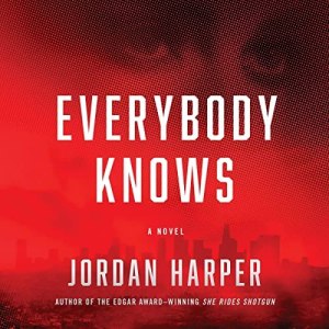 Jordan Harper: Everybody Knows – Murder in Common